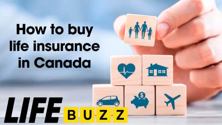 How to Buy Life Insurance in Canada with 7 Easy Steps : The Complete Guide