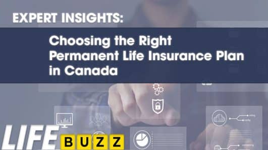 Life Buzz THE LEADING Life Insurance Newspaper In Canada