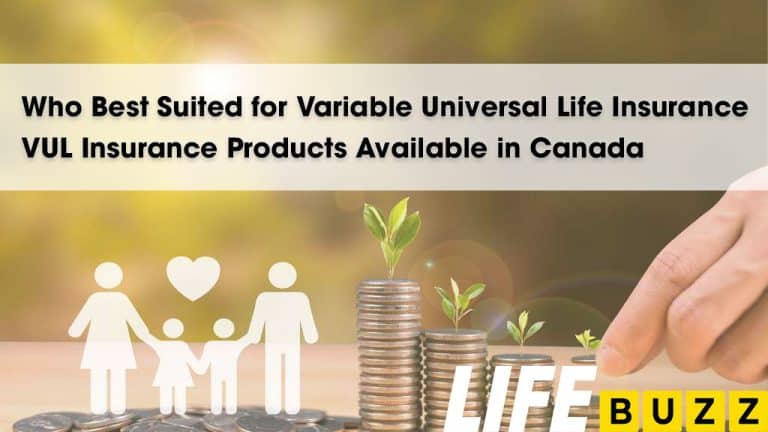How Does Variable Universal Life Insurance In Canada? Pros And Cons