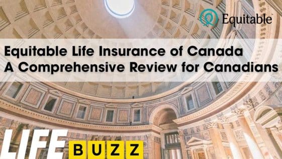 Equitable Life Insurance: Canadian Policy Expert Reviews
