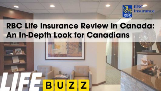 RBC Life Insurance: A Canadian Consumer's Evaluation