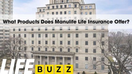 Manulife Life Insurance: The Canadian Choice? Full Review