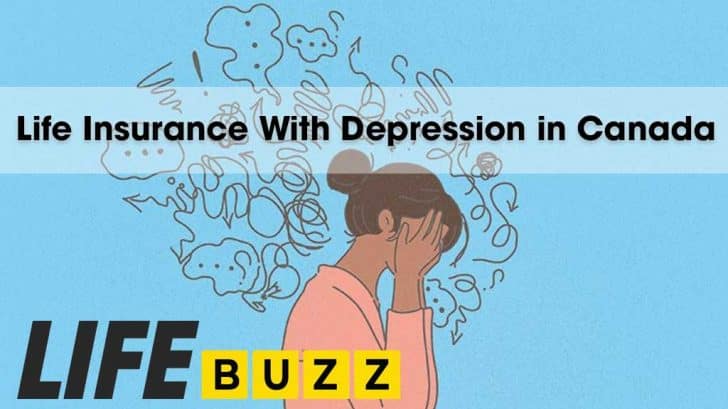Life Insurance With Depression In Canada 2024