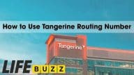 How To Find Your Tangerine Routing Number In Canada