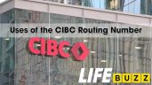 CIBC Routing Number, Instituion Number & Transit Number