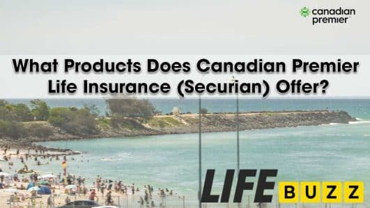 Canadian Premier Life Insurance (Securian) Company: 2025 Review