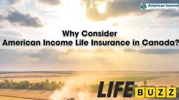 American Income Life Insurance Company Review In Canada 2025
