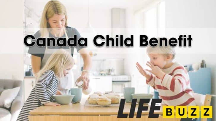 Canada Child Benefit (CCB): A Complete Guide For 2025-2026