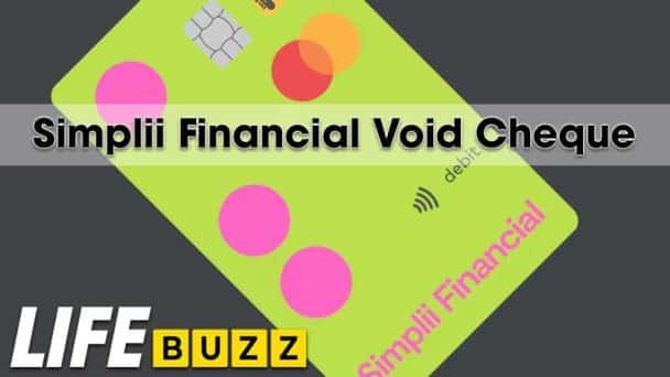 Simplii Financial Void Cheque: The Complete Guide For Direct Deposits ...