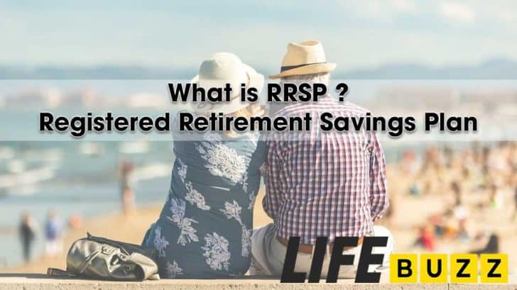 What Is Registered Retirement Savings Plan (RRSP) In Canada?