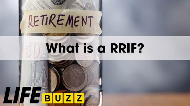 Registered Retirement Income Fund (RRIF): Tax Implications & Benefits