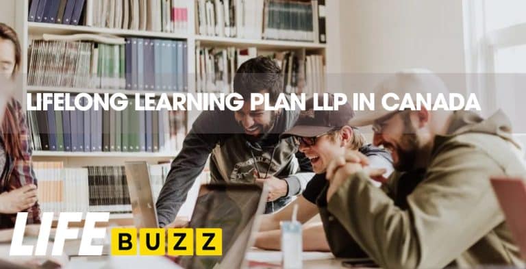 Lifelong Learning Plan (LLP): How It Works In Canada
