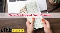 How To Get A Scotiabank Void Cheque Online Instantly