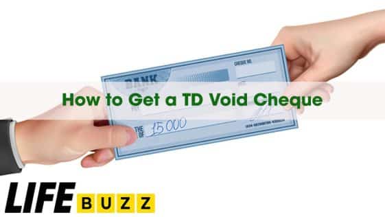 How To Get A TD Void Cheque: A Complete Guide In 2025